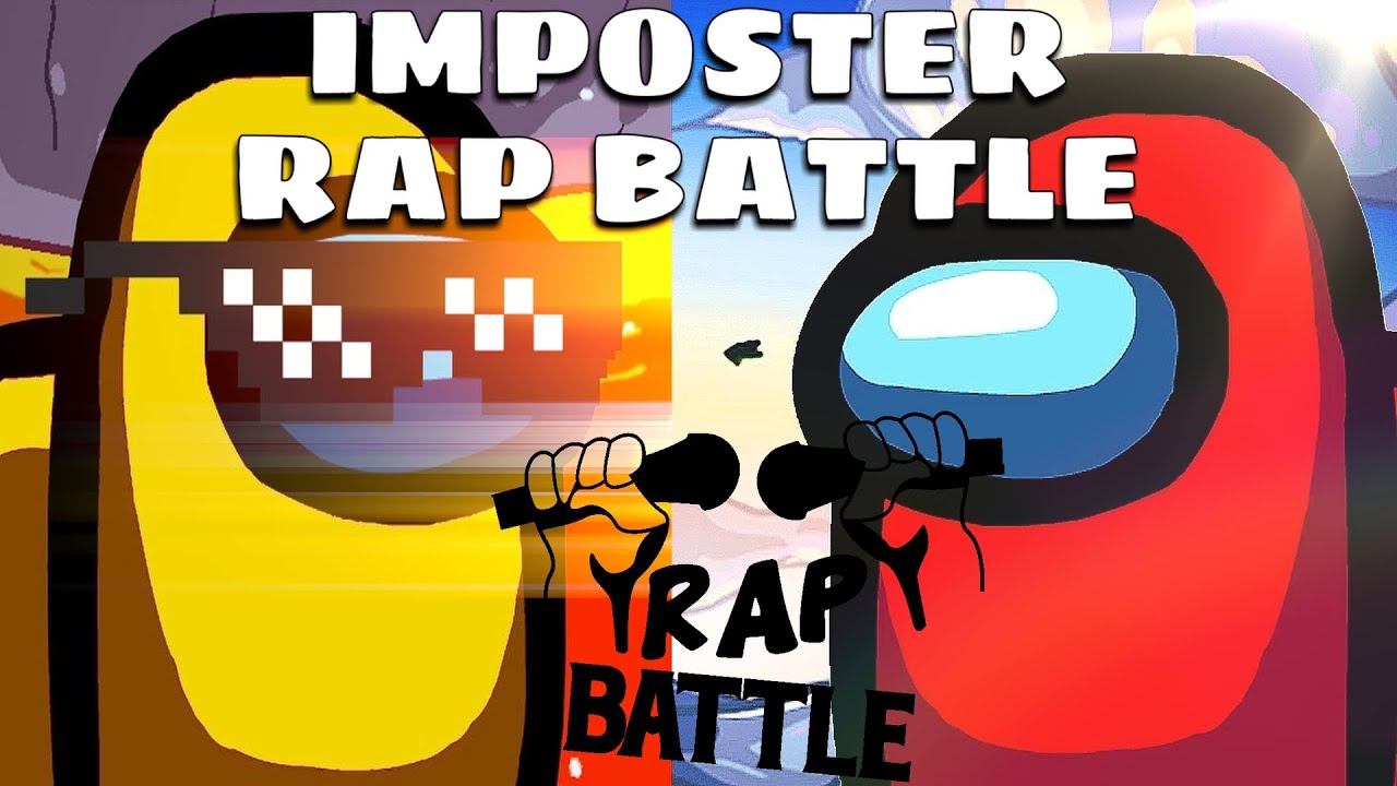 Among Us | Imposters Rap Battle "Lets Get Out Of This Town" - YouTube