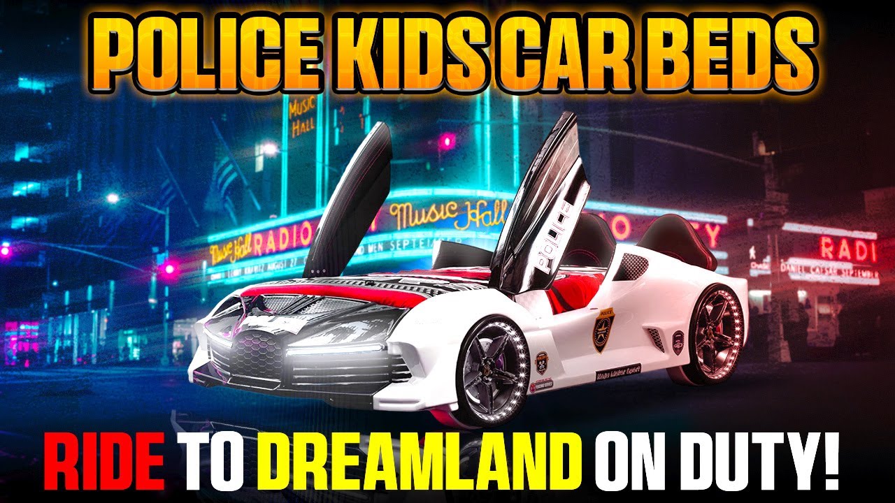 Police Kids' Car Beds – Ride to Dreamland on Duty! - YouTube