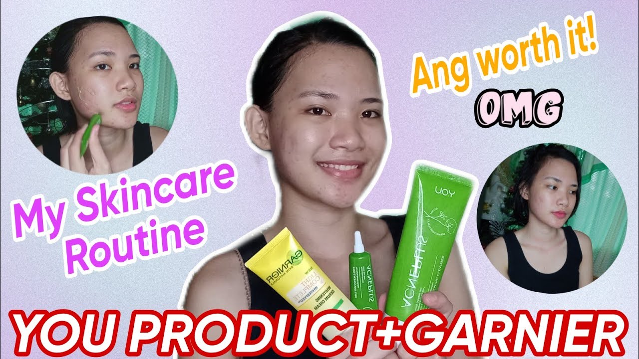 How I did my skincare routine using YOU products+garnier|One month ...