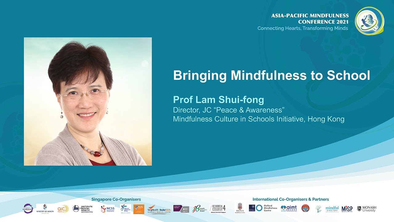 Bringing Mindfulness to School | Prof Lam Shui-fong - YouTube