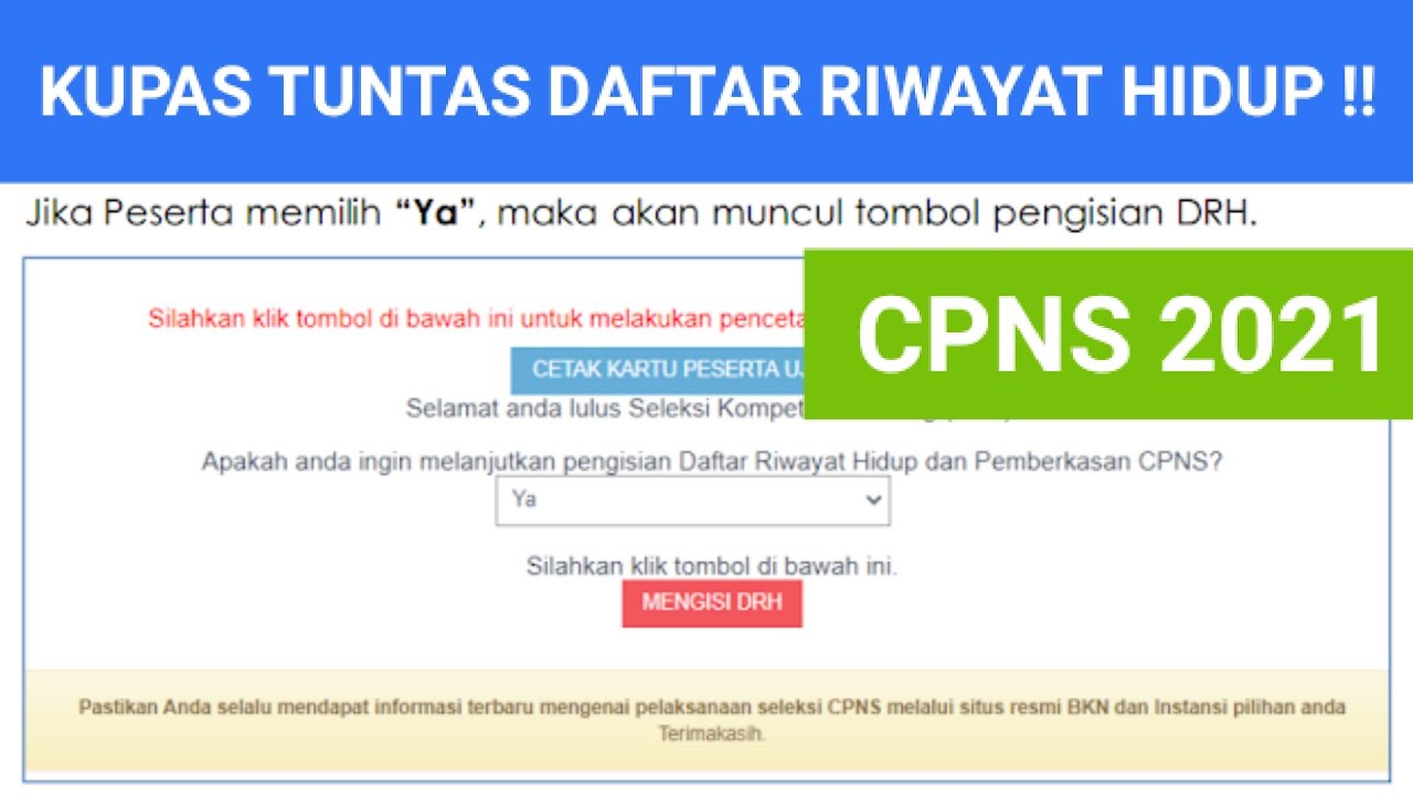 Pengisian Daftar Riwayat Hidup (DRH) CPNS 2021 - YouTube