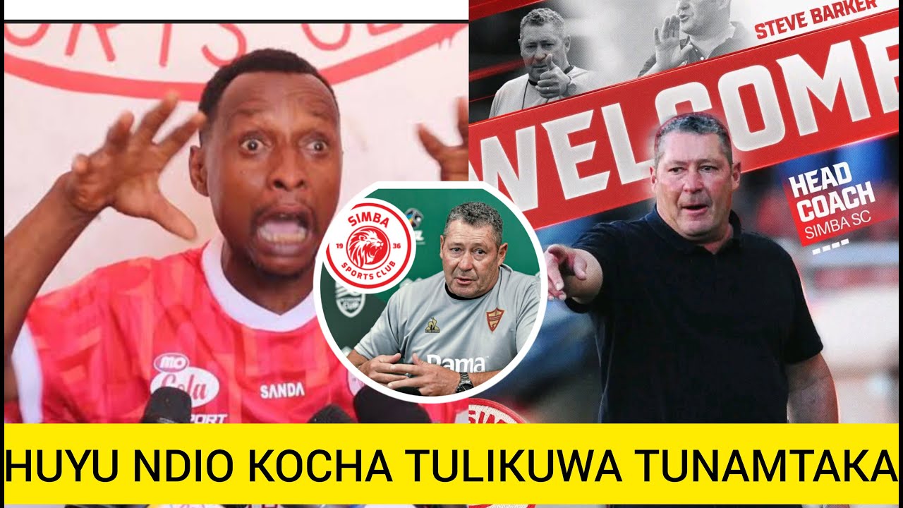 GB 64 APAGAWA NA USAJILI WA KOCHA MPYA WA SIMBA STEVE BARKER - YouTube