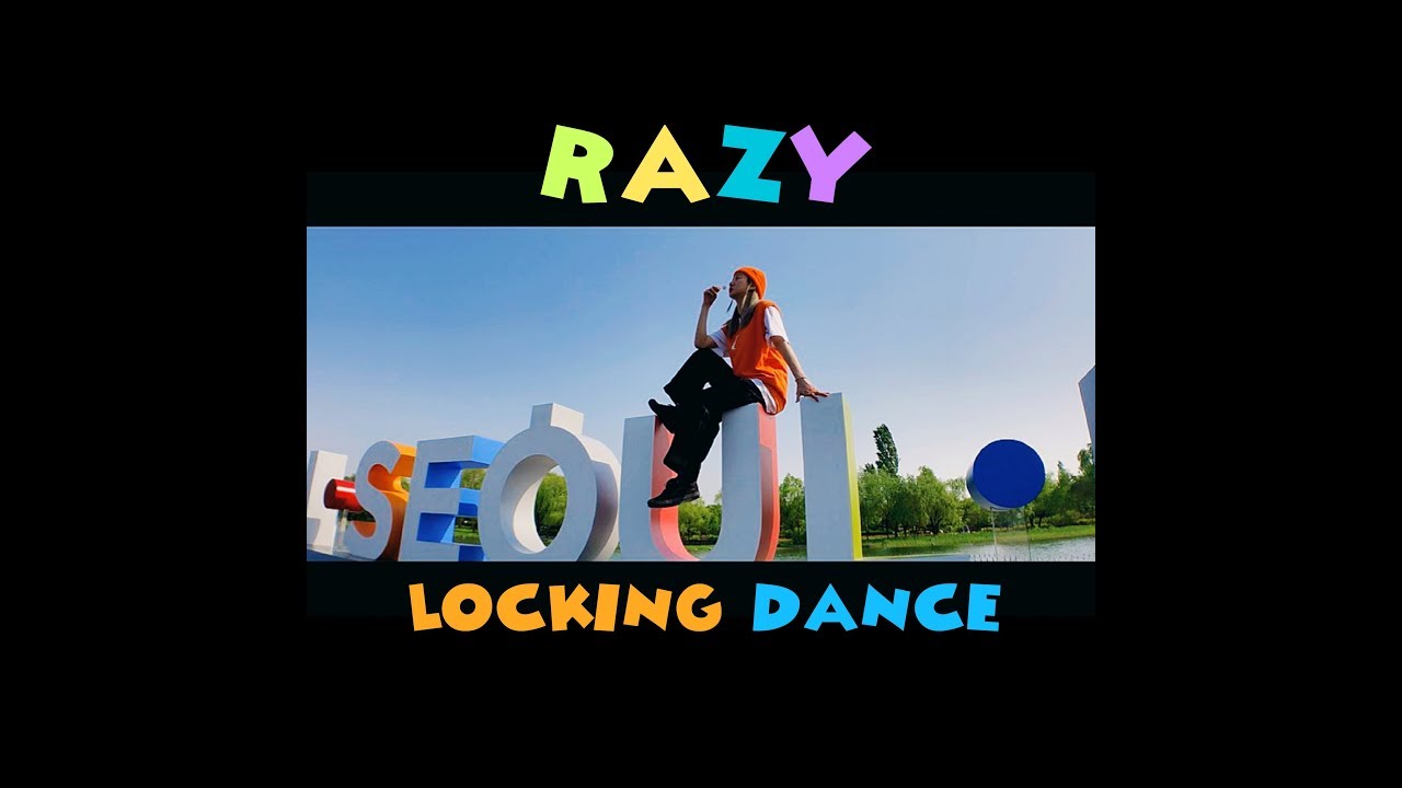 [ RAZY ] 2019 RAZY Dance Video - YouTube