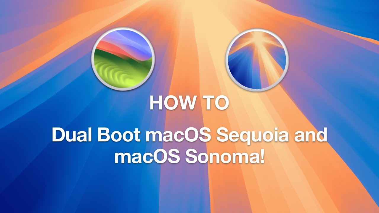 How to Dual Boot macOS Sequoia beta and macOS Sonoma on your Mac! - YouTube