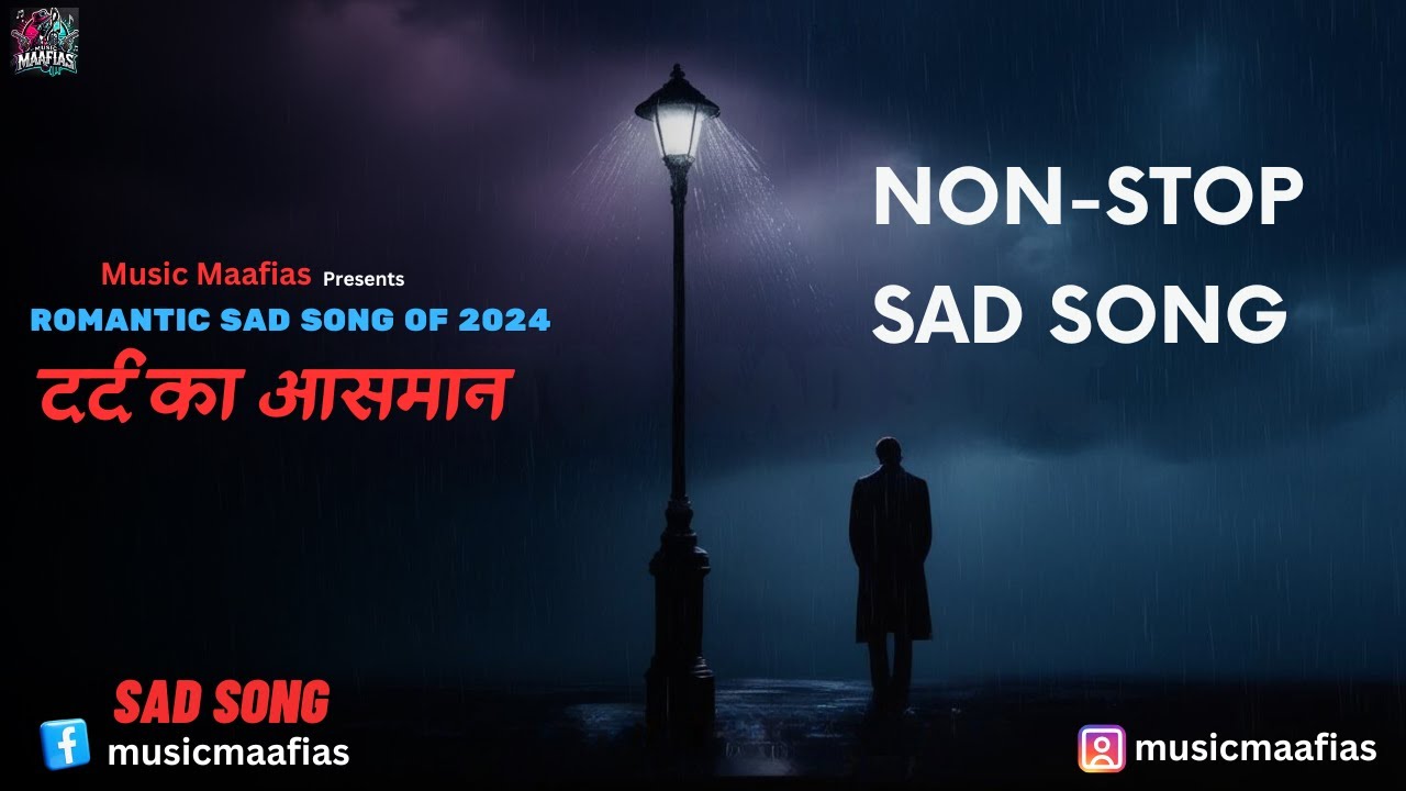 Non Stop Hindi sad songs | dard ka asmaan | night alone | lofi-reverb ...