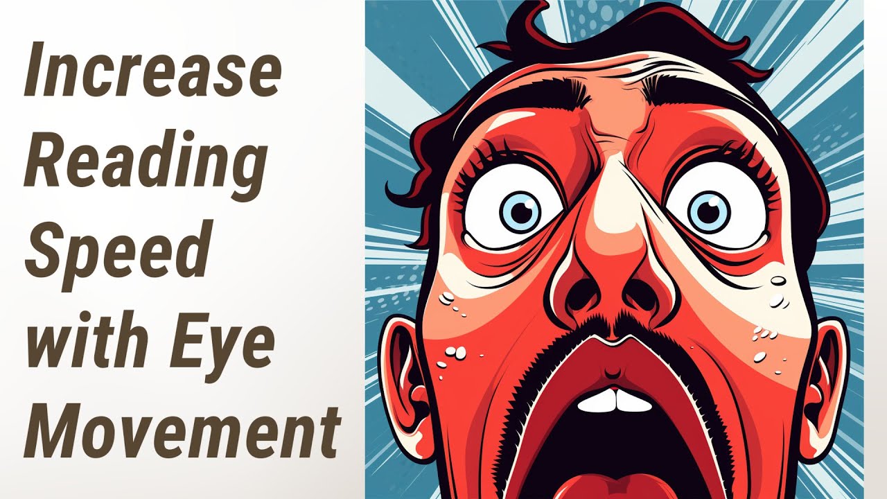 Boost Your Reading Speed: Let Your Eyes Do the Sprinting! - YouTube