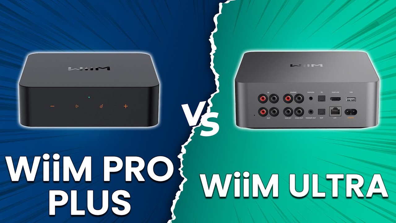 WiiM Pro Plus vs WiiM Ultra - How Do They Compare? (WiiM Audio Streaming Comparison!) - YouTube