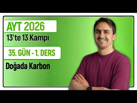 🎯KARBONUN ALLOTROPLARI - DOĞADA KARBON I 35.Gün 1. Ders | 46 Günde AYT Kimya Kampı | 2026
