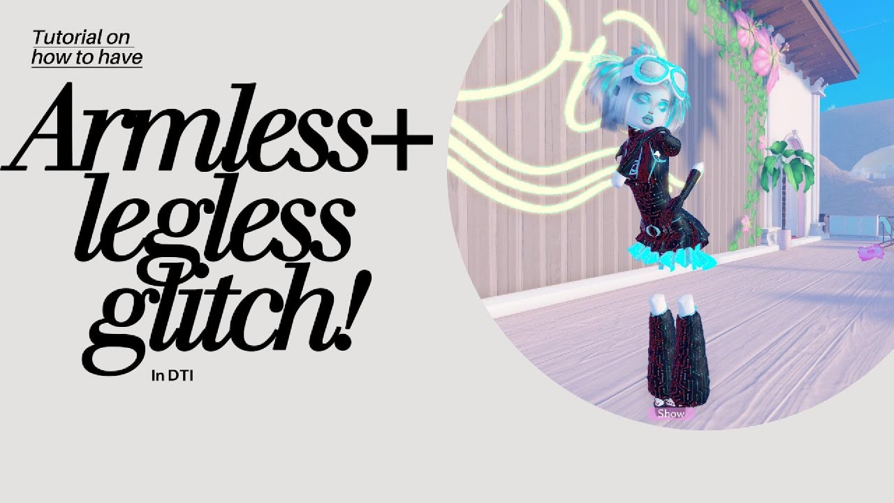 Tutorial on armless + legless glitch in DTI! - YouTube