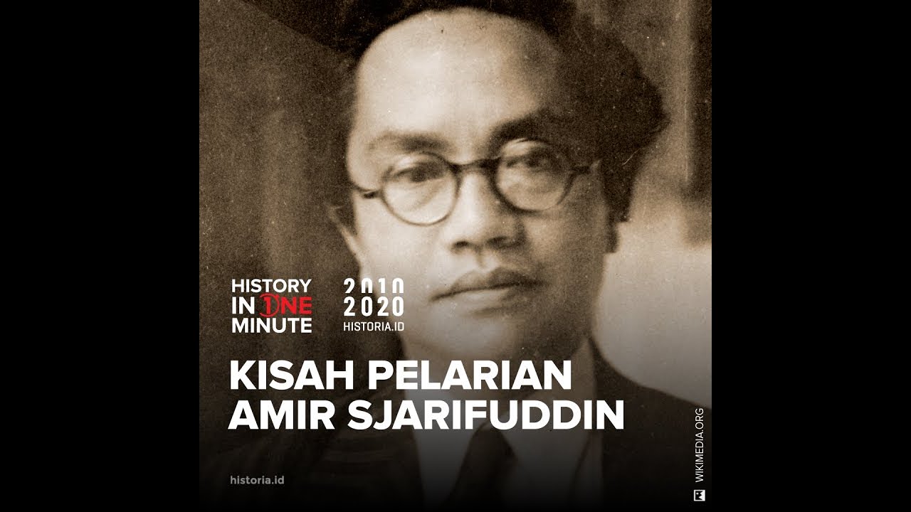 Kisah Pelarian Amir Sjarifuddin | HISTORIA.ID - YouTube