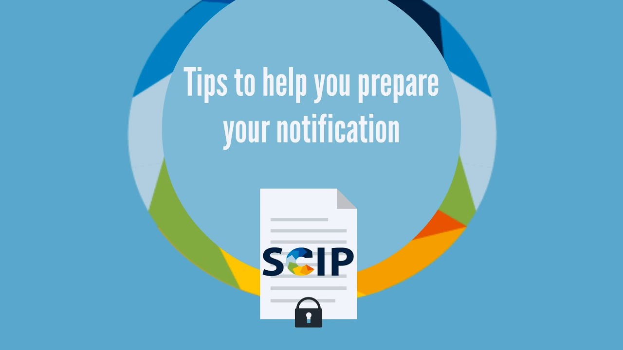Top tips to improve your SCIP notification - YouTube