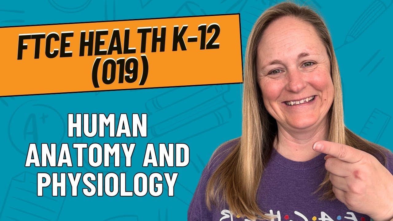 Practice Problems for Human Anatomy and Physiology | FTCE Health K-12 ...