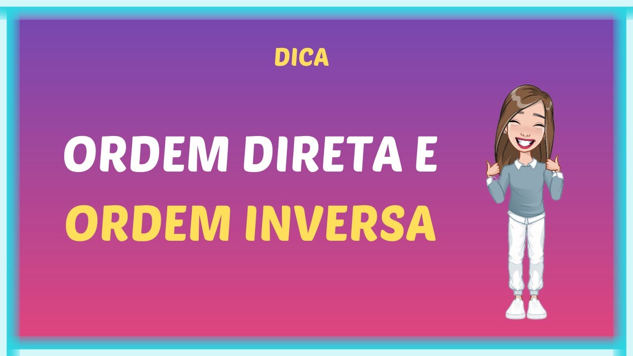 Ordem Direta E Inversa - RETOEDU