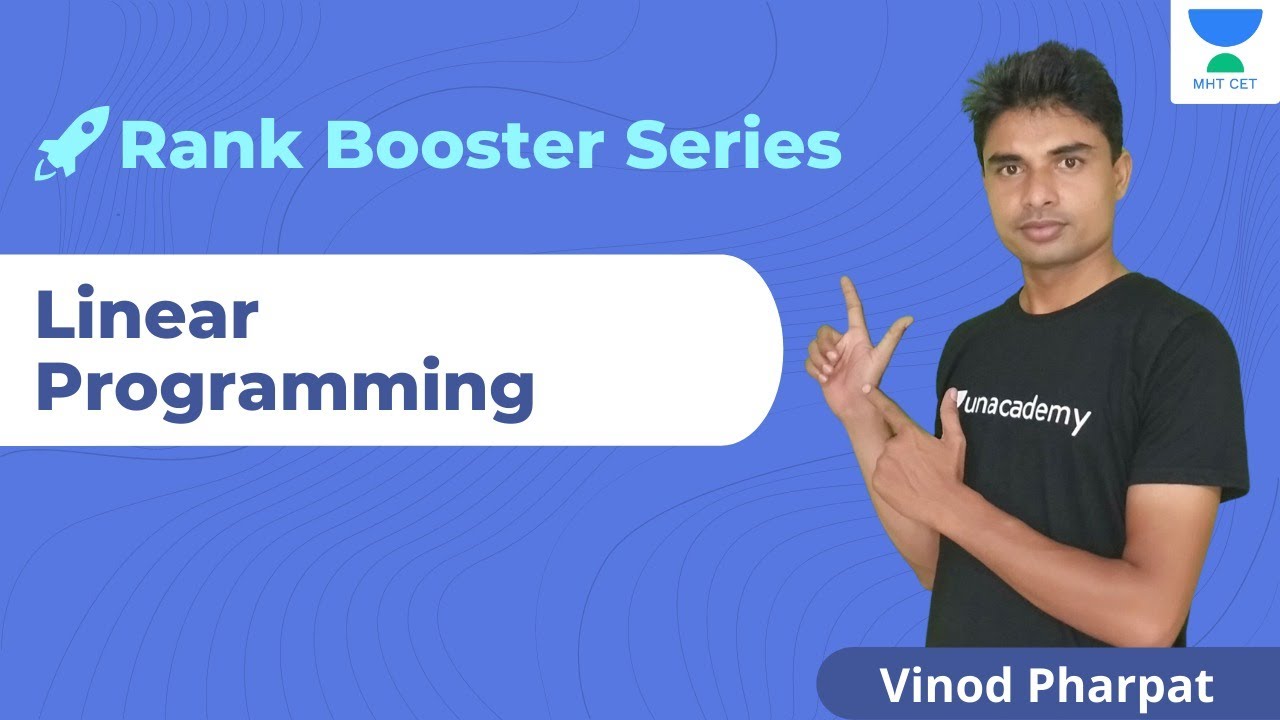 Unacademy MHTCET | Rank Booster MCQs | Linear Programming | Maths | Vinod Pharpat - YouTube