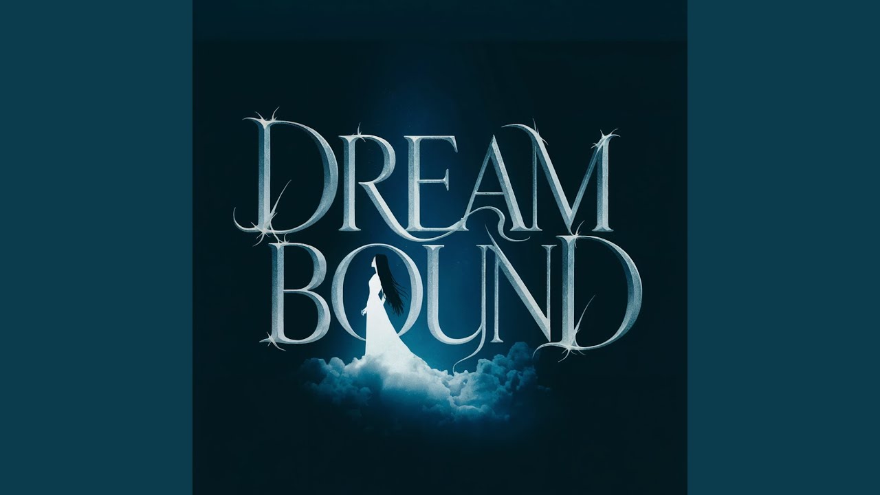 Dreambound - YouTube