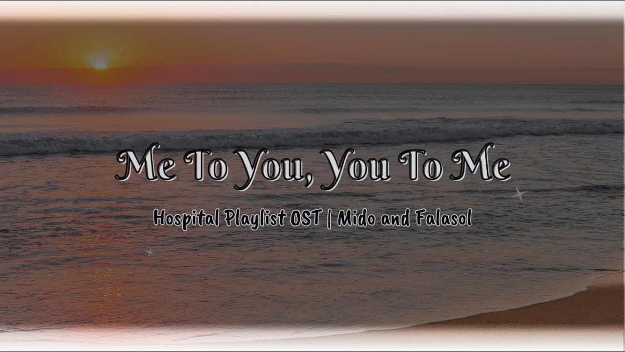 [Karaoke] Me To You, You To Me-Mido and Falasol (Drama Version ...
