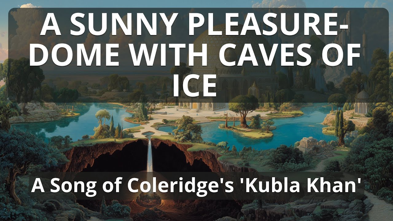 "Kubla Khan" by Samuel Taylor Coleridge (A Song) - YouTube