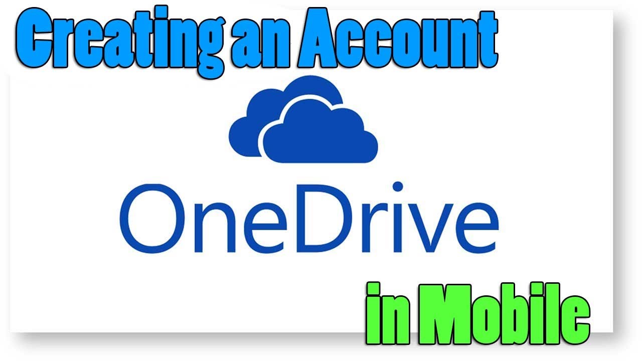 How to Create an Account for One Drive? Creating an Account in One ...