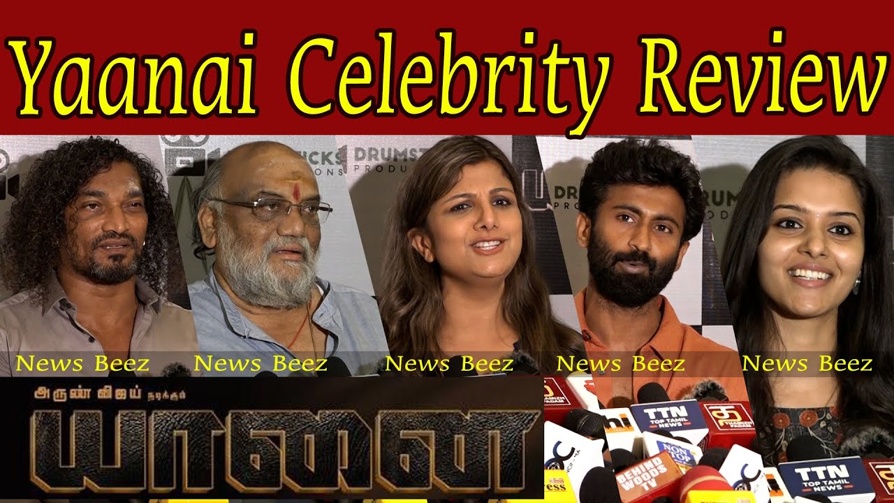 Yaanai Celebrity Review | Yaanai Review | Yaanai Movie Review | Arun ...