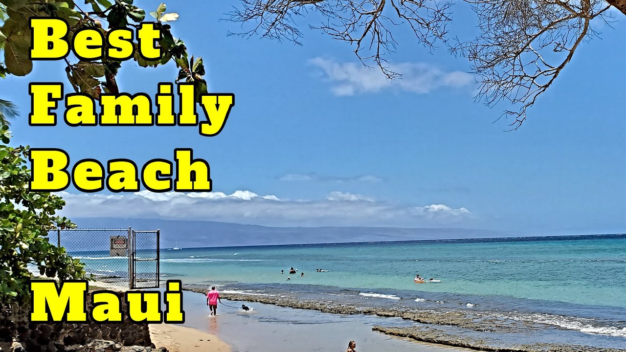 Honokowai Beach Lahaina Best Family Beach Maui. Nice Facilities. - YouTube