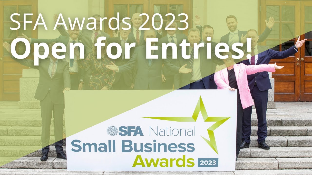 SFA National Small Business Awards 2023 - OPEN FOR ENTRIES! - YouTube