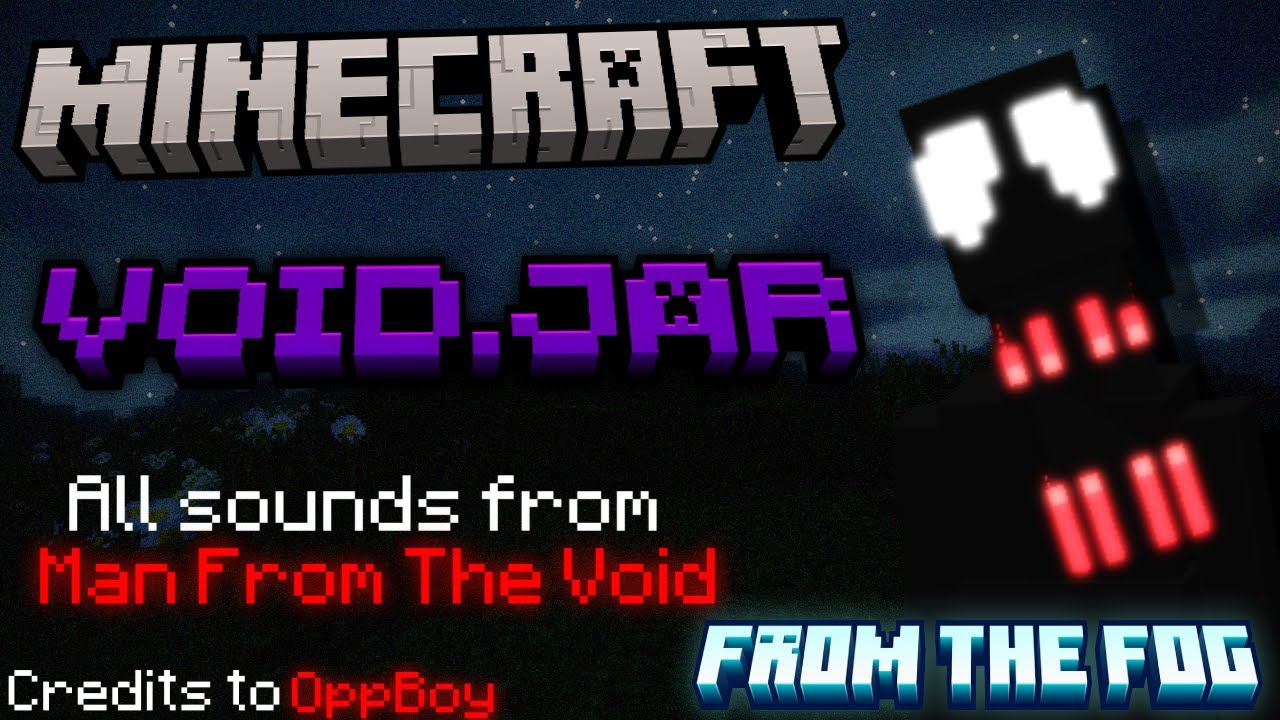 Minecraft: The Man From The Void - Sound effects - YouTube