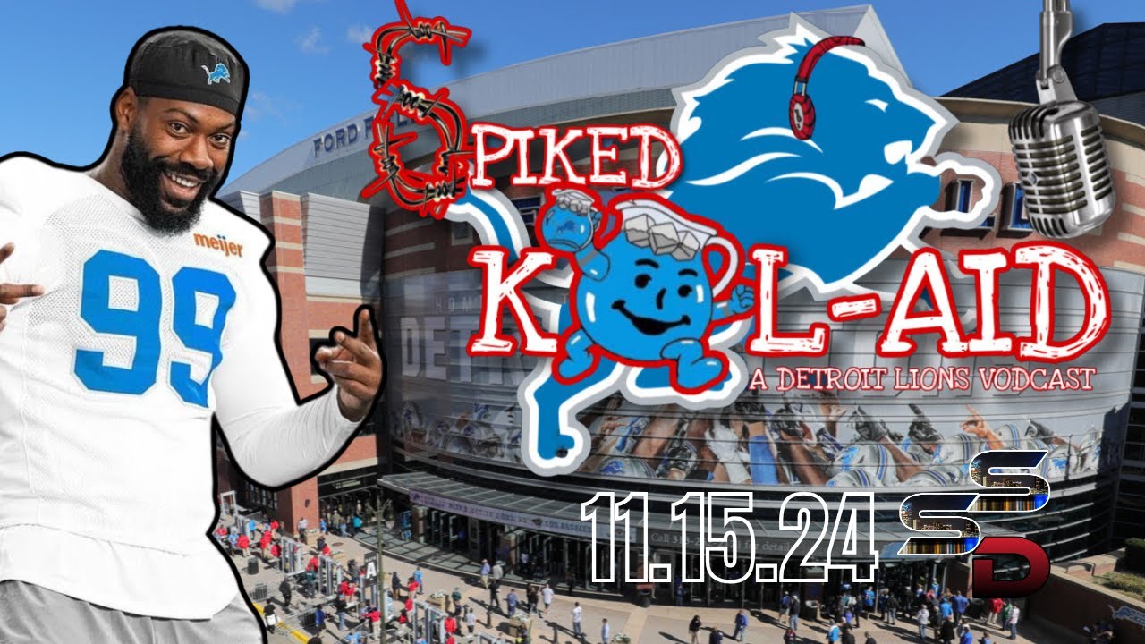 Detroit Lions Spiked Kool-Aid 11.15.24: Will They BLOWOUT THE ...