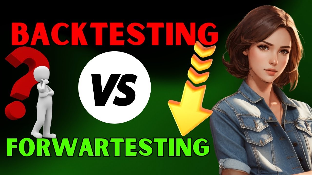 What is Difference Between Backtesting and Forward Testing | The Key ...