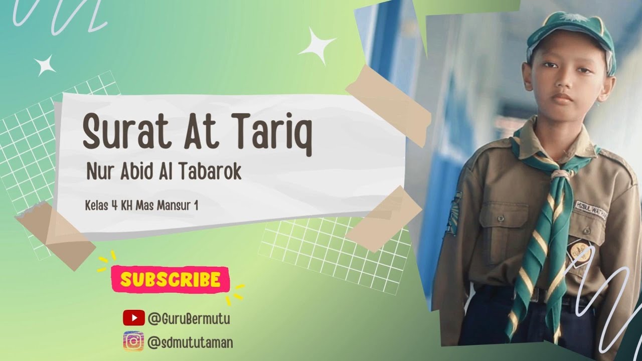 Surat At Tariq - Nur Abid Al Tabarok || Murottal Series | SD Mutu Taman ...