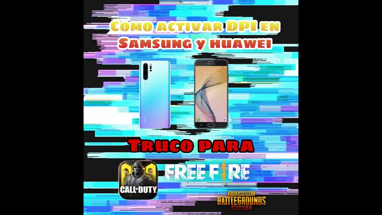 Como activar el DPI de tu celular Huawei y Samsung - YouTube