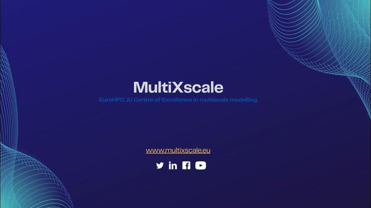 MultiXscale HPC Centre of Excellence - CoE - YouTube