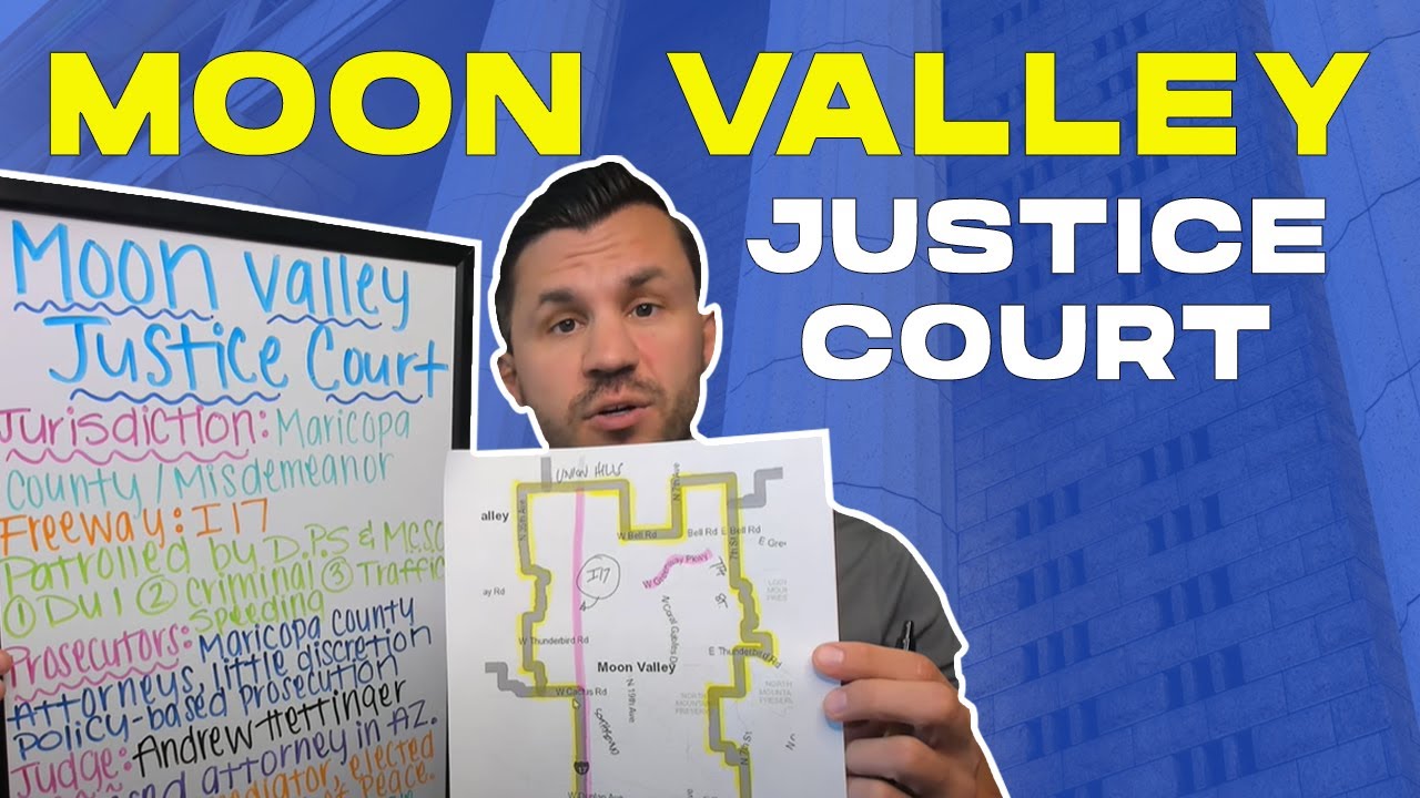 Moon Valley Justice Court Criminal Charges in Arizona - YouTube