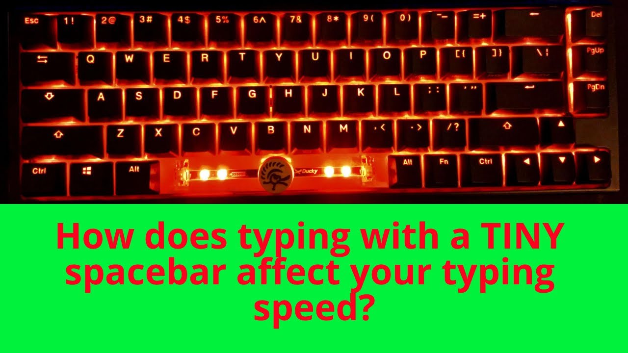 How does typing with a TINY spacebar affect your typing speed? - YouTube