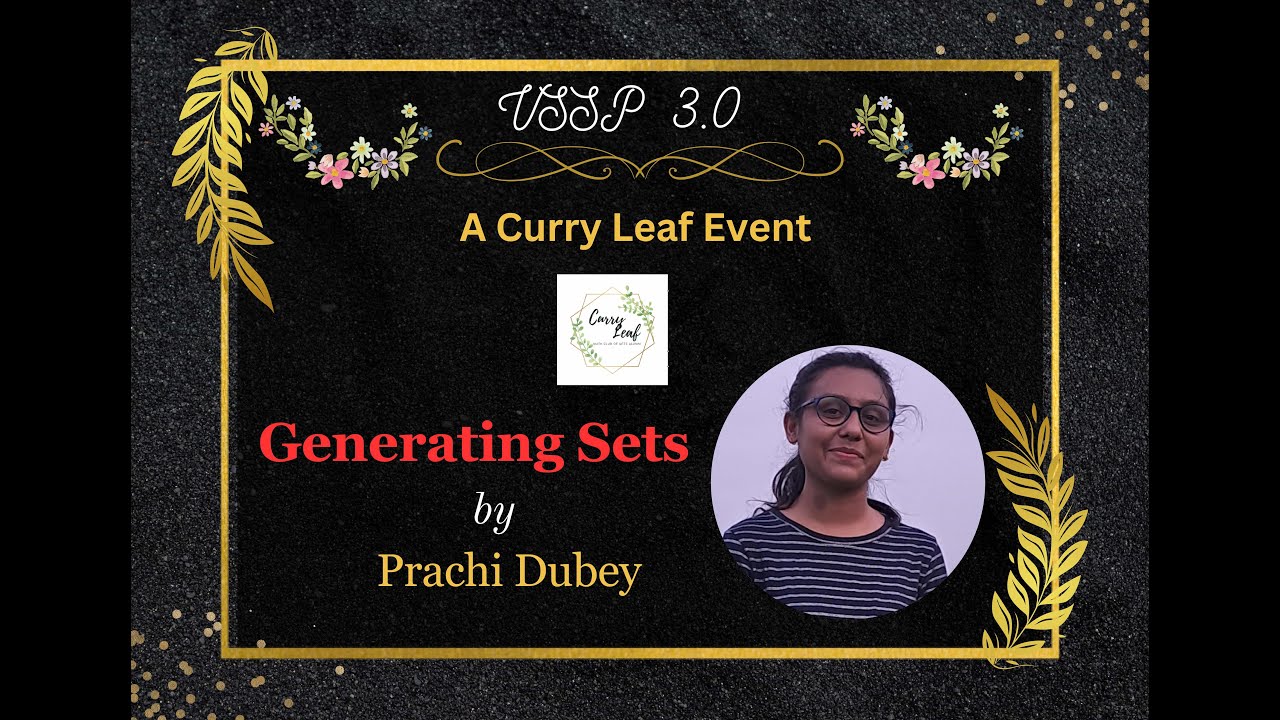 Generating Sets| Prachi Dubey | VSSP 2023 - YouTube