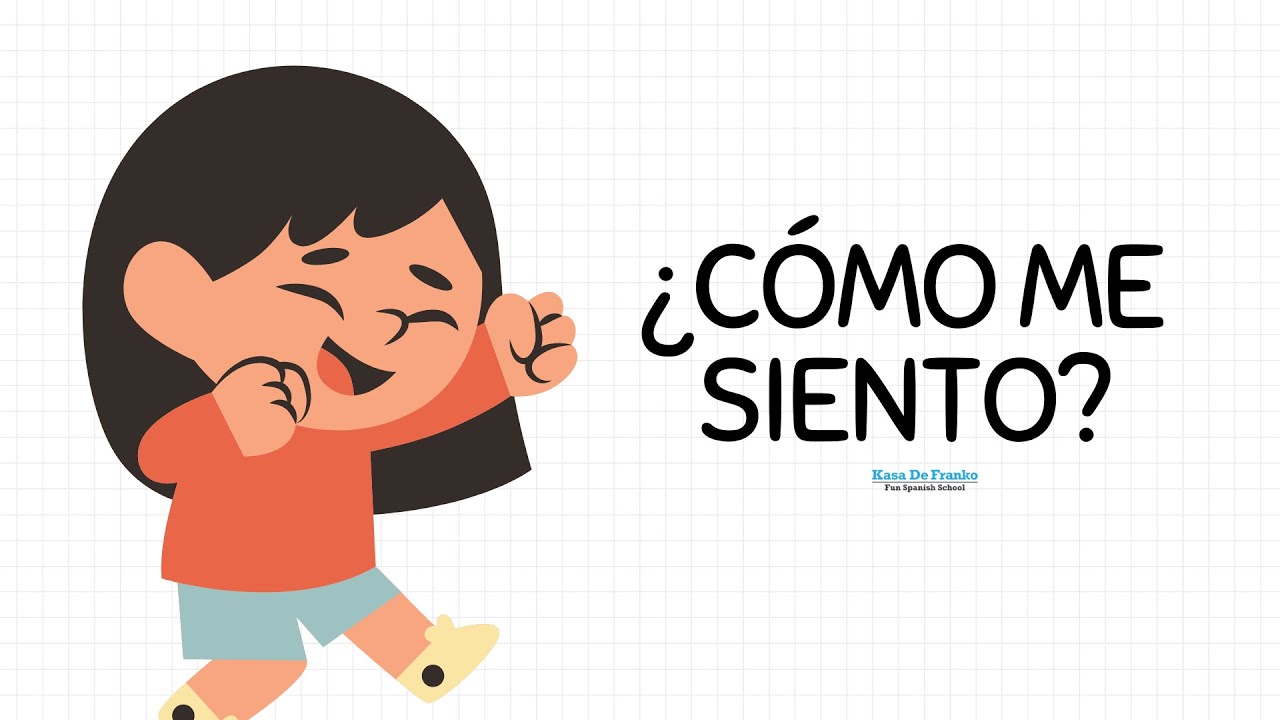 ¡Así me siento! Emociones en español para niños - YouTube