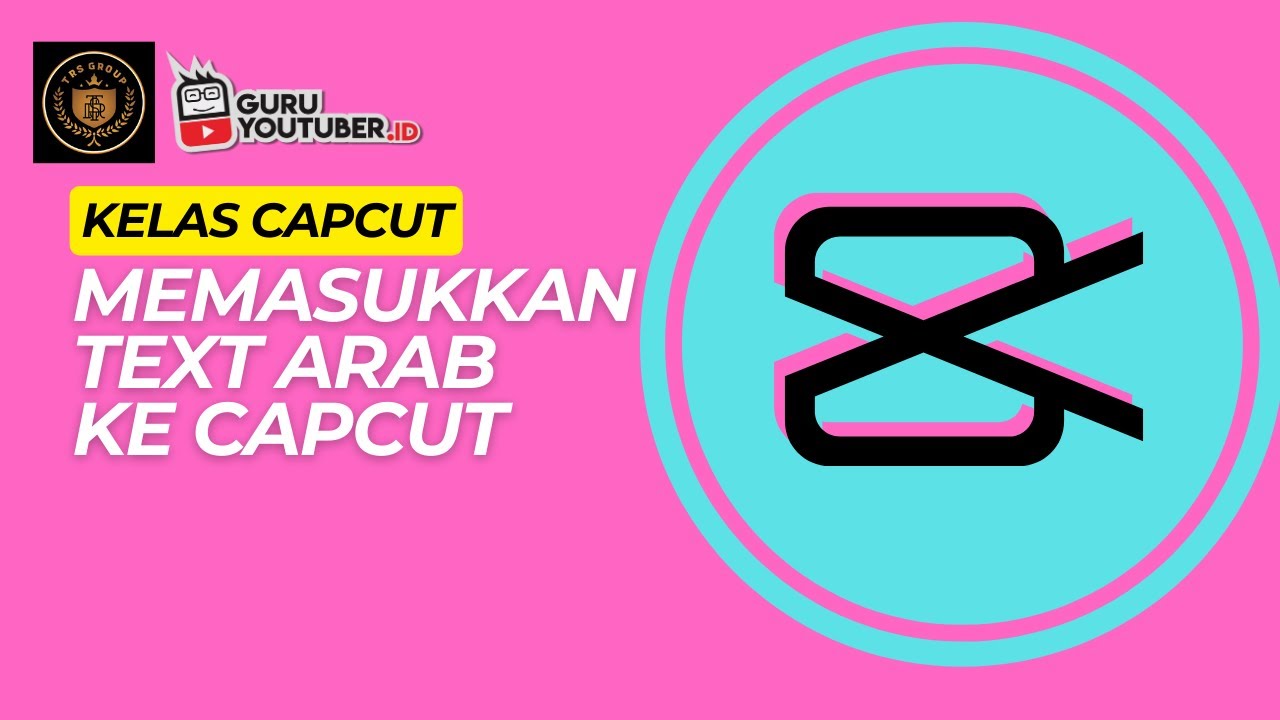 Memasukkan Text Arab Ke CapCut - YouTube