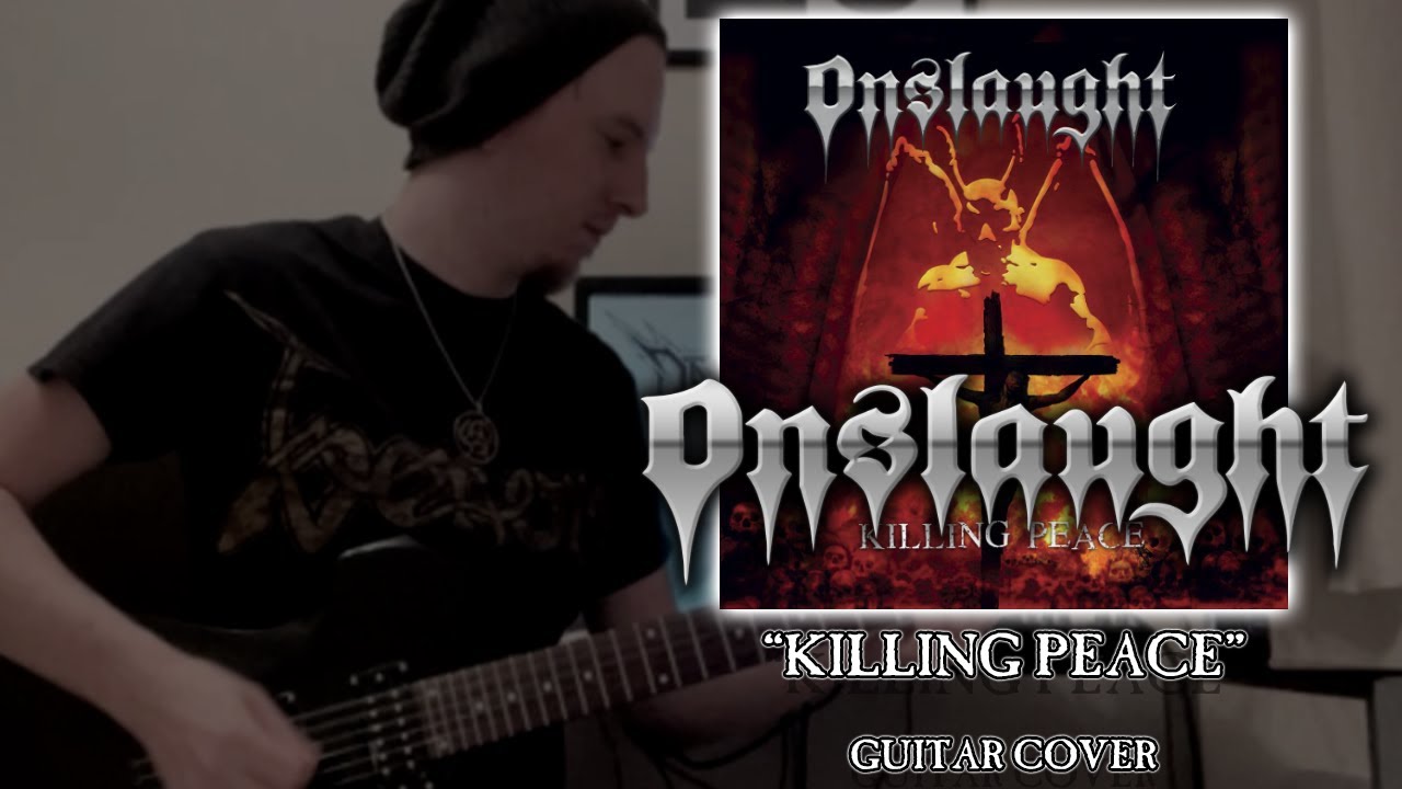 ONSLAUGHT - "Killing Peace" | Guitar Cover - YouTube