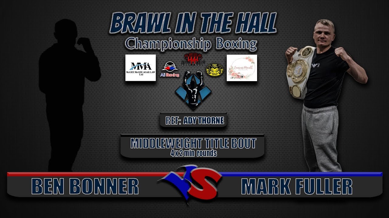 Mark Fuller vs Ben Bonner: Brawl in the Hall ll - YouTube