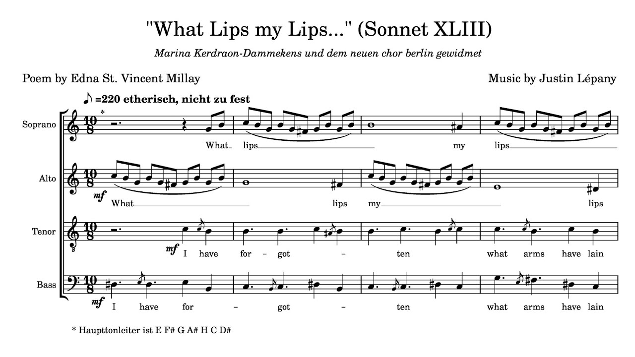 “What Lips my Lips...” for choir (poem by Edna St. Vincent Millay ...