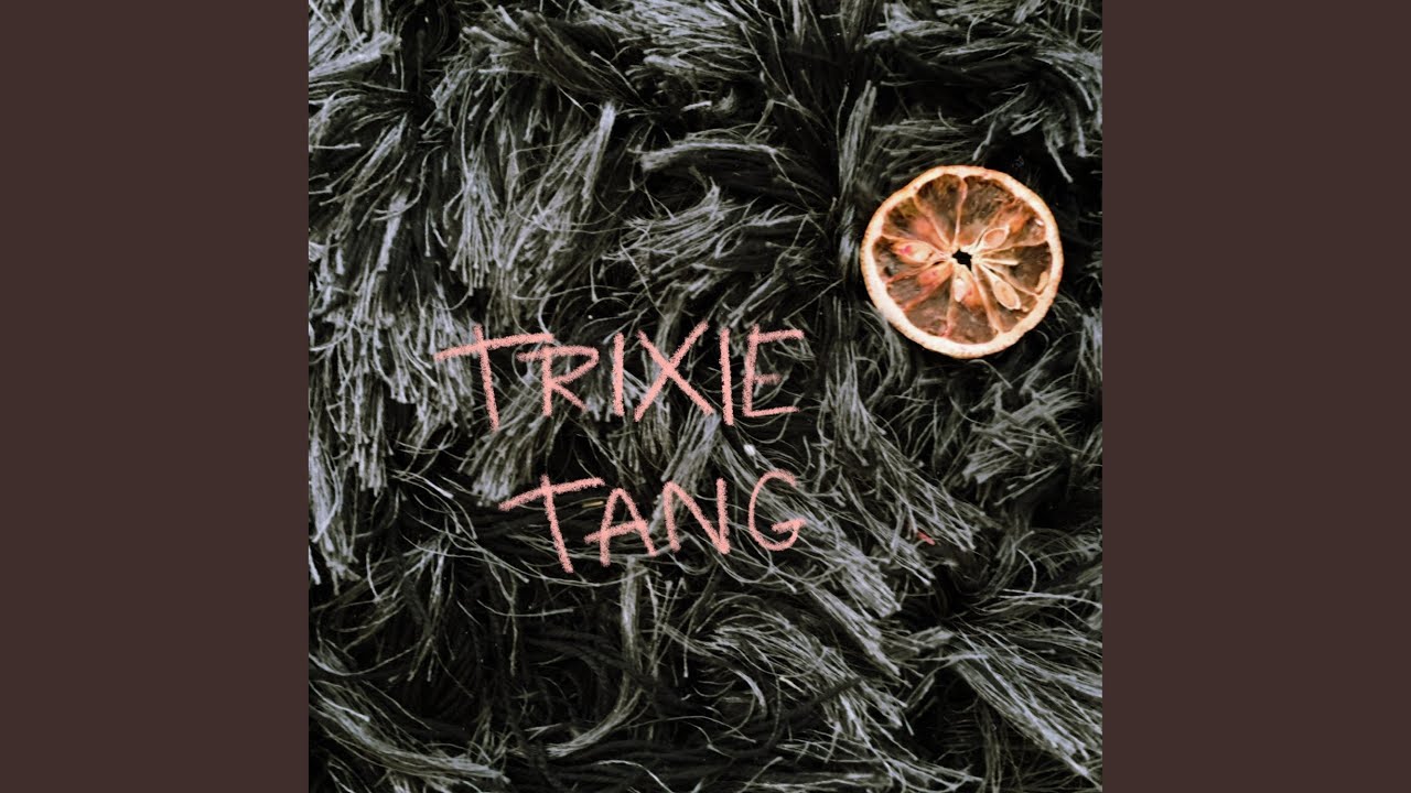 Trixie Tang Youtube