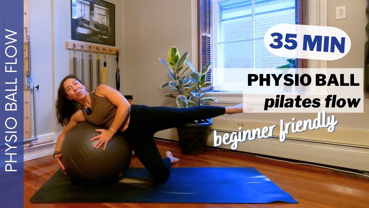PILATES PHSYIO BALL Workout | 35 Min | Beginner Friendly | Low Impact ...