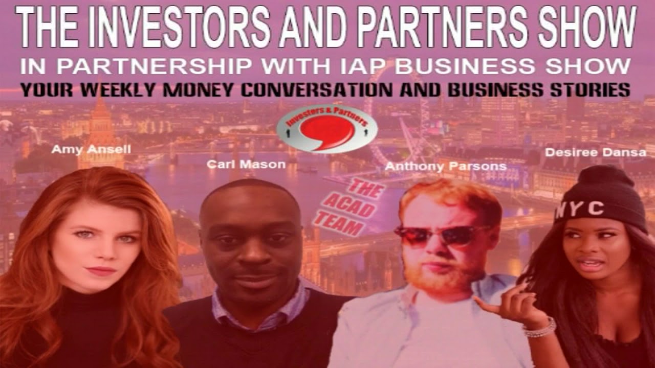 The Investors and Partners Show - Radio Podcast Special - YouTube