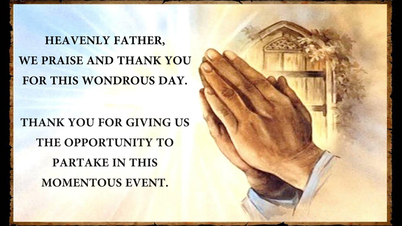 Opening Prayer for Programs, Meeting, Events, Gatherings and Special ...