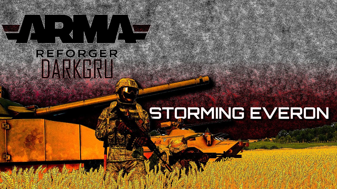 EVERON IS OURS - ARMA REFORGER - YouTube