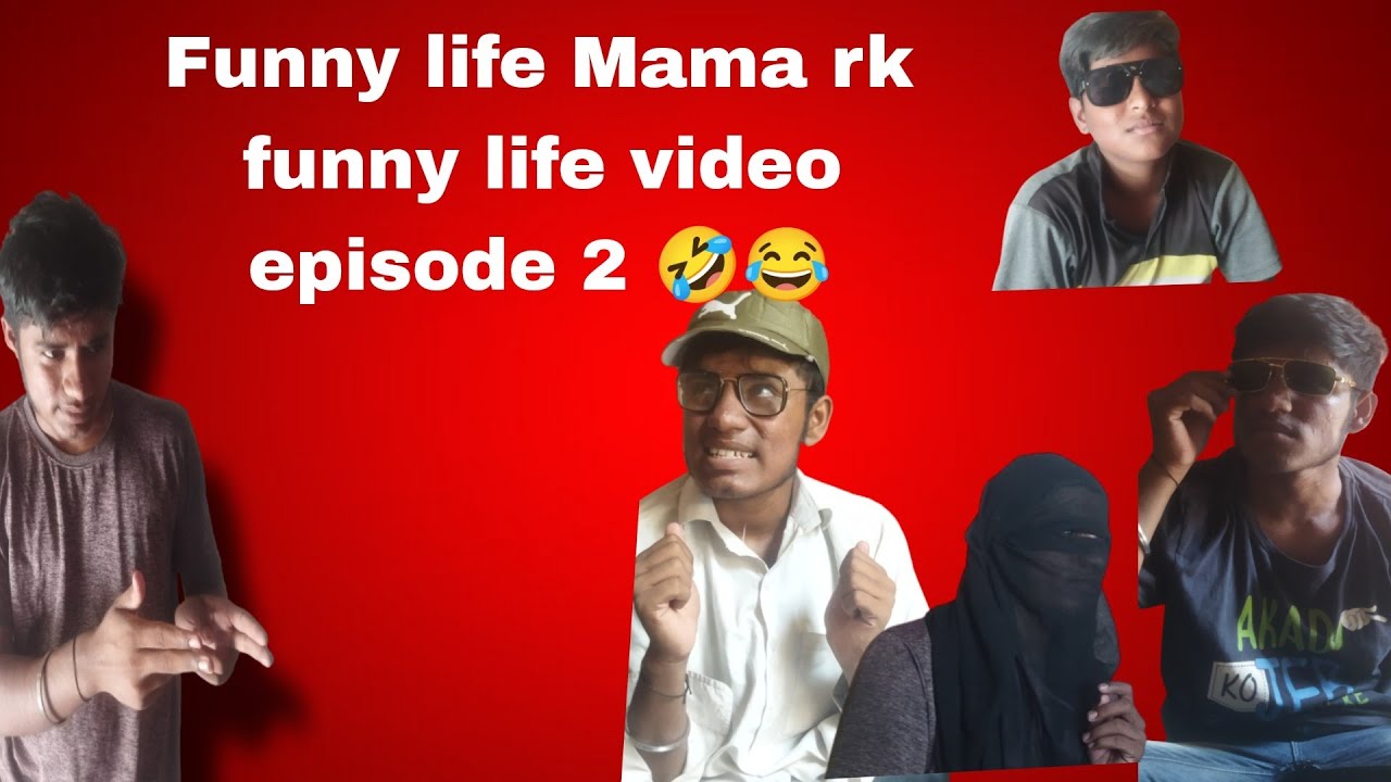 Funny Life Mama Comedy [ Rk Funny Life] Video Episode 2 🤣😂 - YouTube