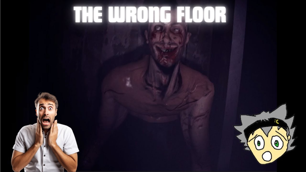 The Wrong Floor. - YouTube