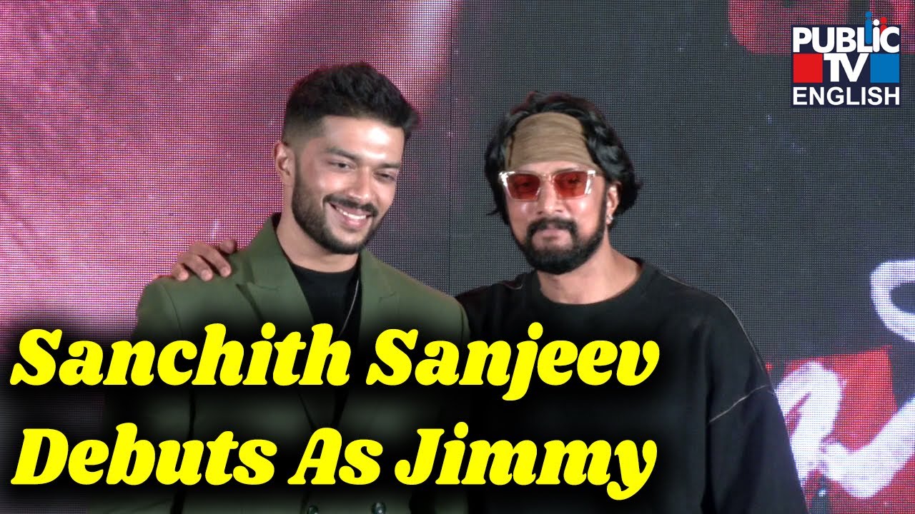 Kiccha Sudeep's Nephew Sanchith Sanjeev Debuts As Jimmy | Public TV ...
