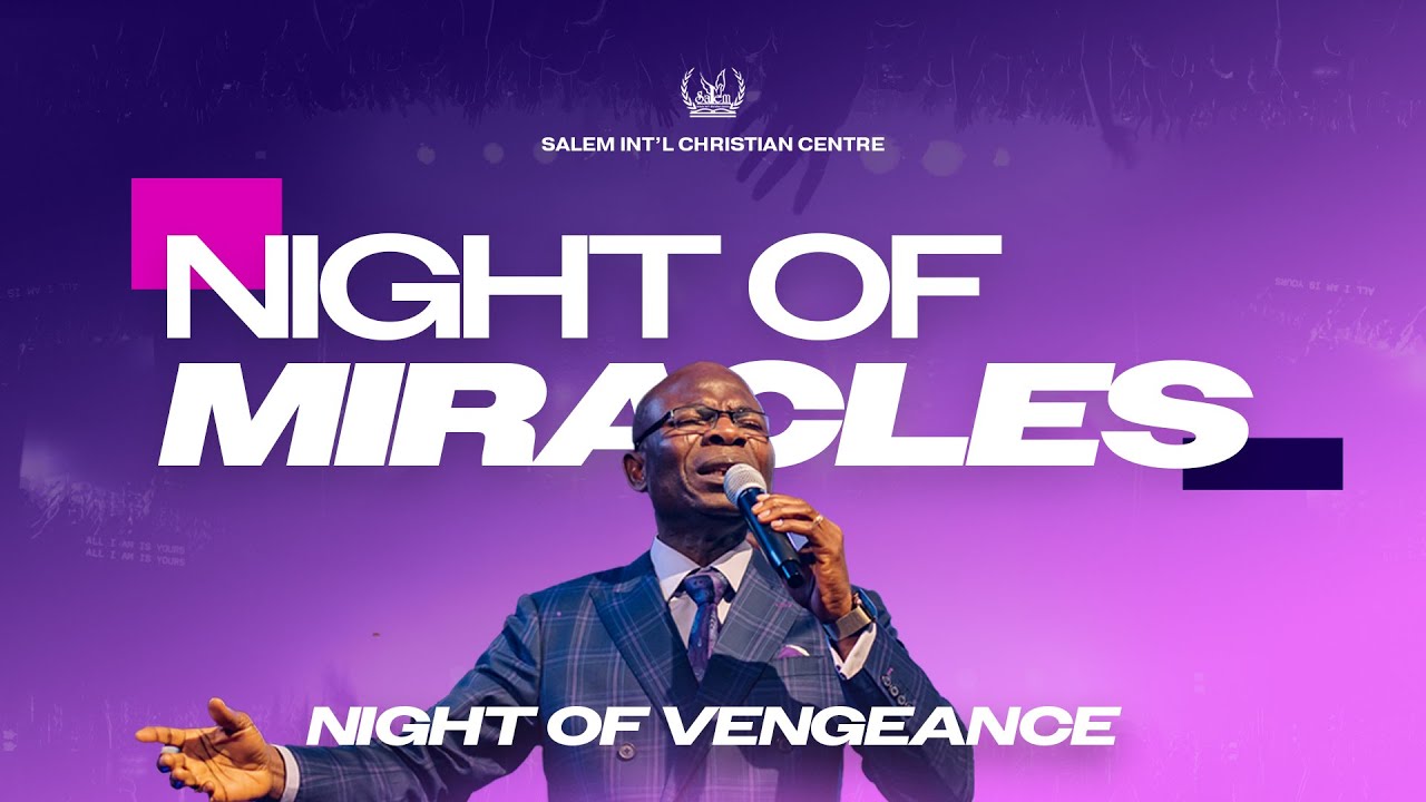 Night of Miracles (Night of Vengeance) || Bishop David Onimisi - YouTube