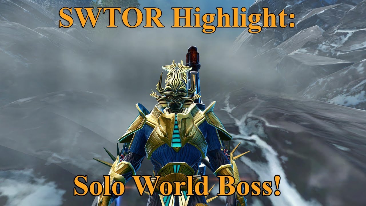 SWTOR Highlight: Soloing A World Boss! (With Level-Sync) - YouTube