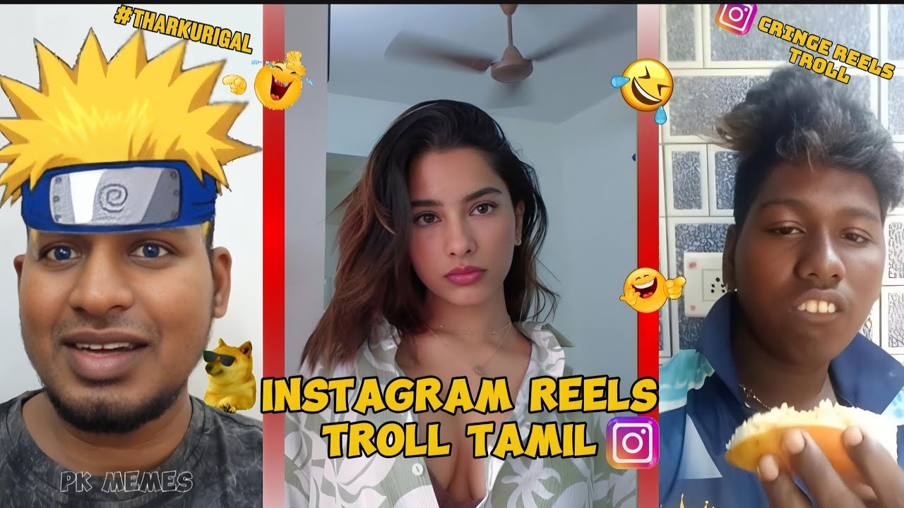 Instagram Reels Troll தமிழ் |Cringe Reels Troll |Insta Reels Roast |PK ...